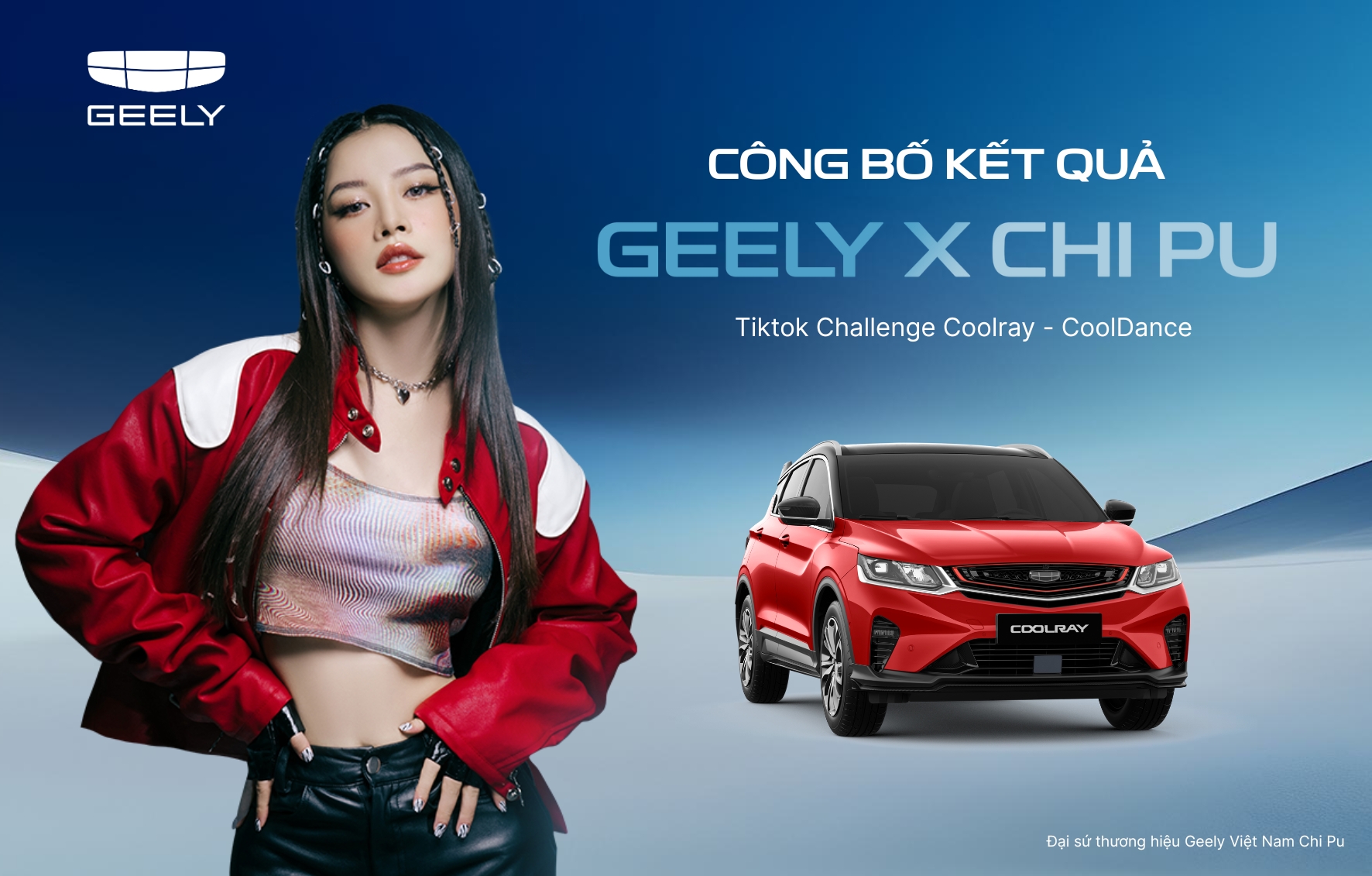 CÔNG BỐ KẾT QUẢ TIKTOK CHALLENGE GEELY X CHI PU: COOLRAY - COOLDANCE - Geely Hải Dương